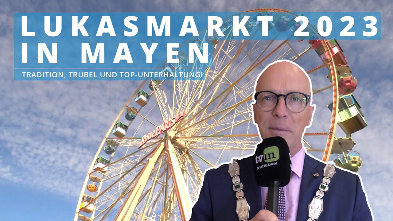 Lukasmarkt 2023 in Mayen: Tradition, Trubel und Top-Unterhaltung! - YouTube
