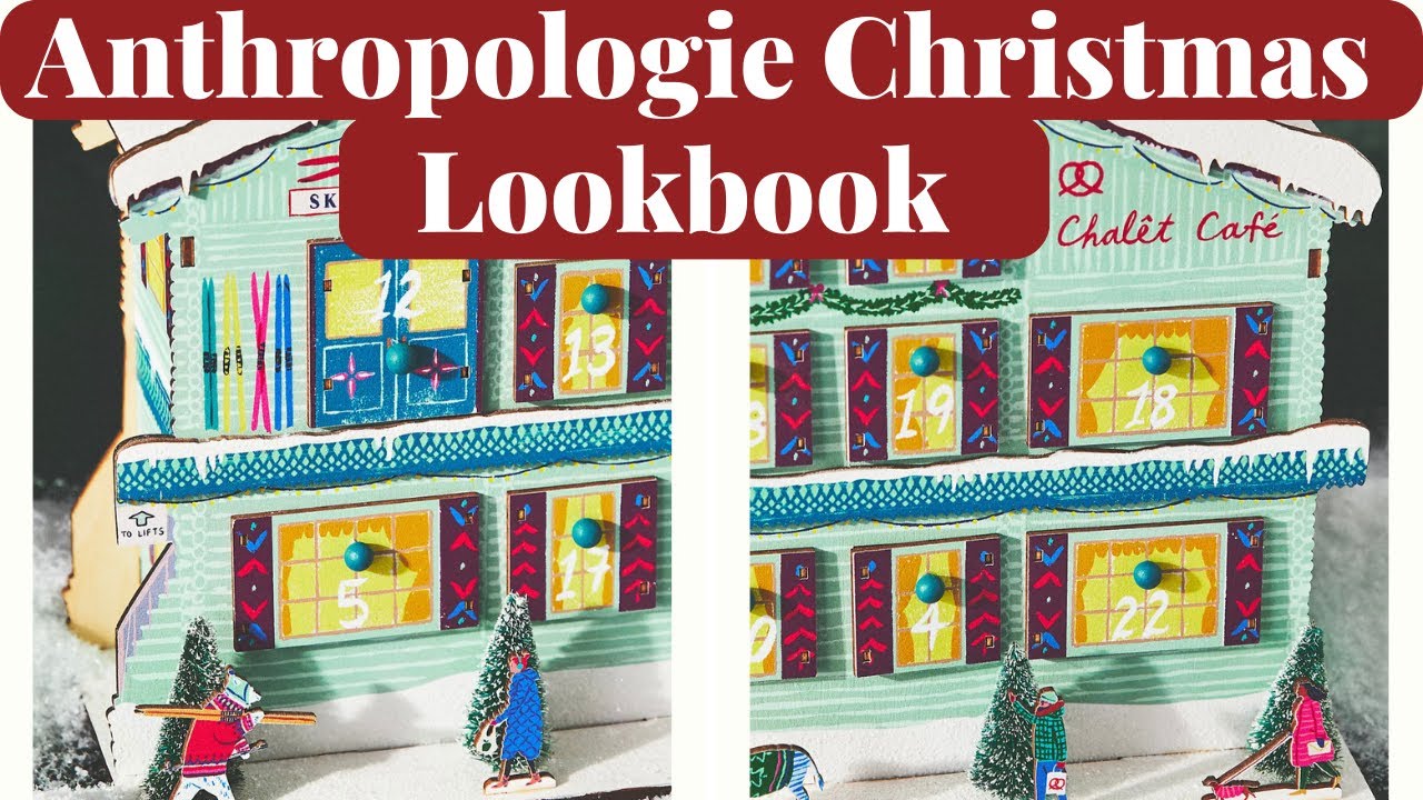 ANTHROPOLOGIE CHRISTMAS HOLIDAY LOOKBOOK - YouTube