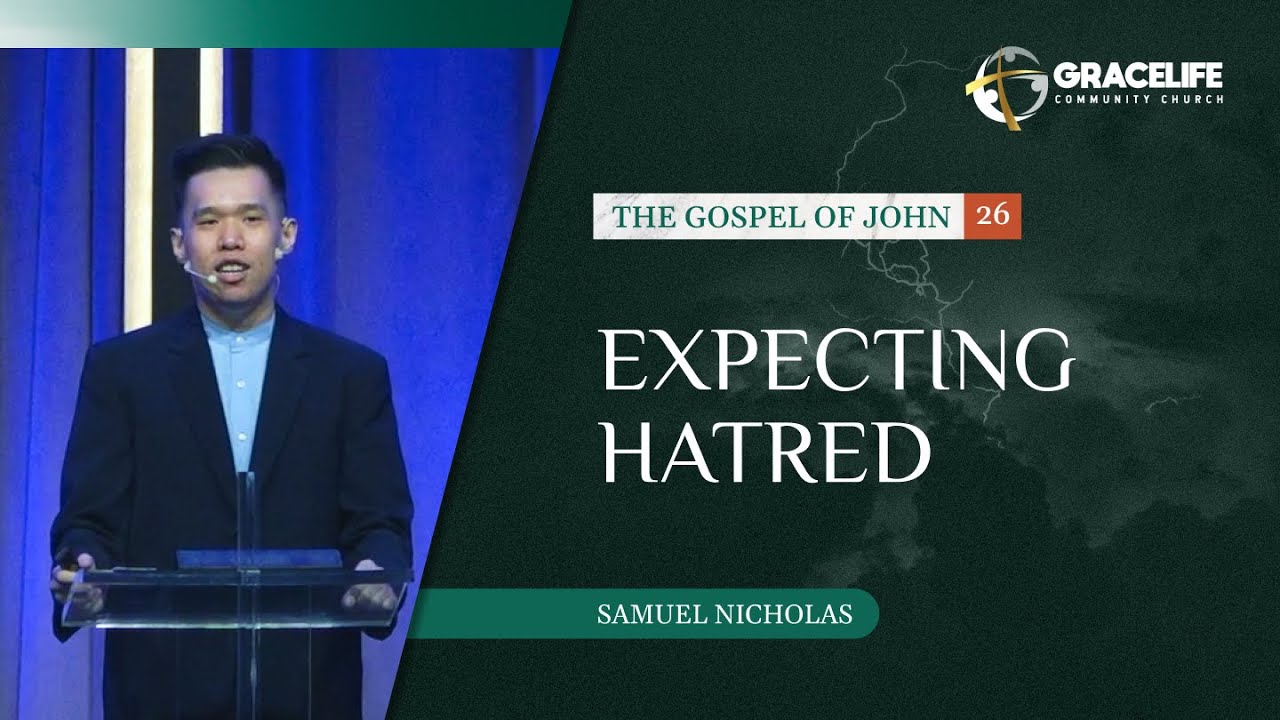 4 Februari 2024: Expecting Hatred (Yohanes 15:18-16:3) -- Samuel Nicholas - YouTube