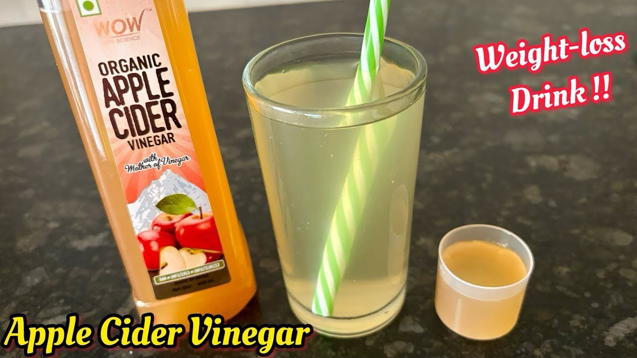 ऐपल साइडर विनेगर ड्रिंक फॉर वेट लॉस | Apple cider vinegar morning drink ...