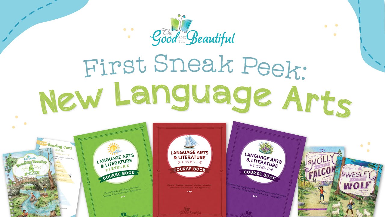 First Sneak Peek: New Language Arts | The Good and the Beautiful - YouTube