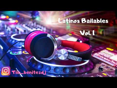 latinos bailables mix ❌tin_benítezDj❌🎧