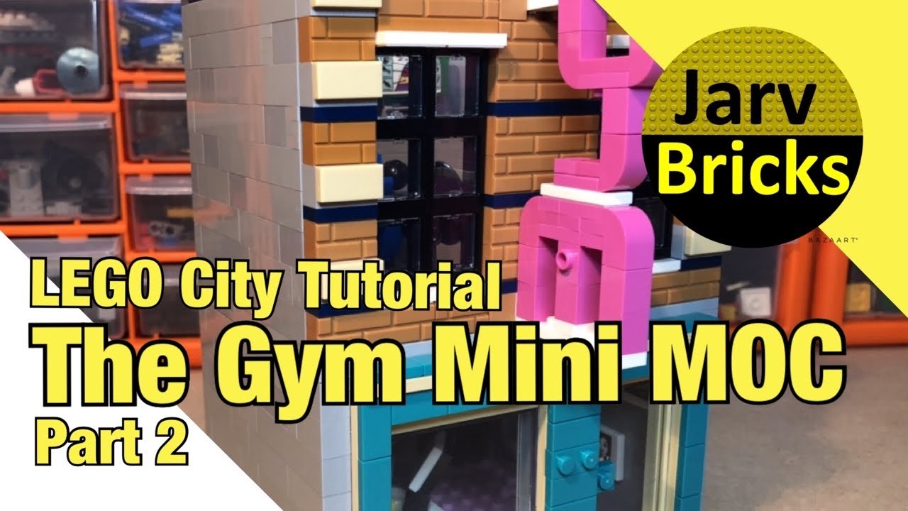 LEGO City Tutorial - The Gym Mini MOC part 2 - YouTube