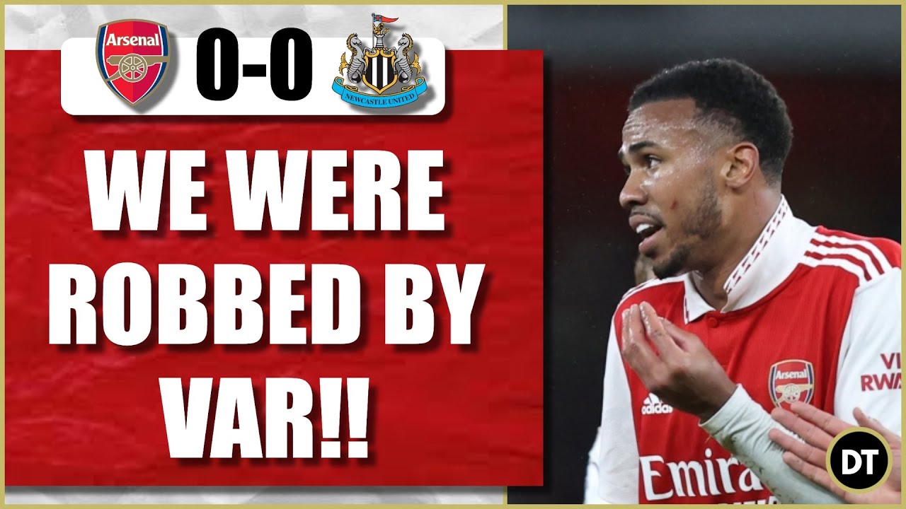 Arsenal 0-0 Newcastle | We Were Robbed By VAR! (Match Reaction) - YouTube