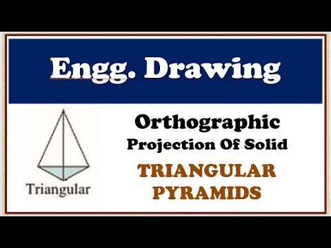 15 ORTHOGRAPHIC PROJECTION OF SOLID TRIANGULAR PYRAMIDS - YouTube