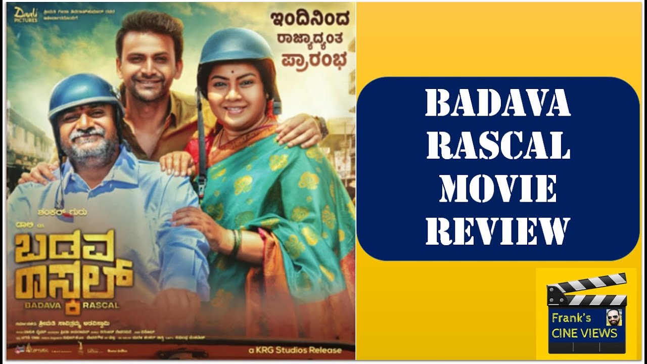 Badava Rascal Kannada Movie Review. 4 Stars. - YouTube