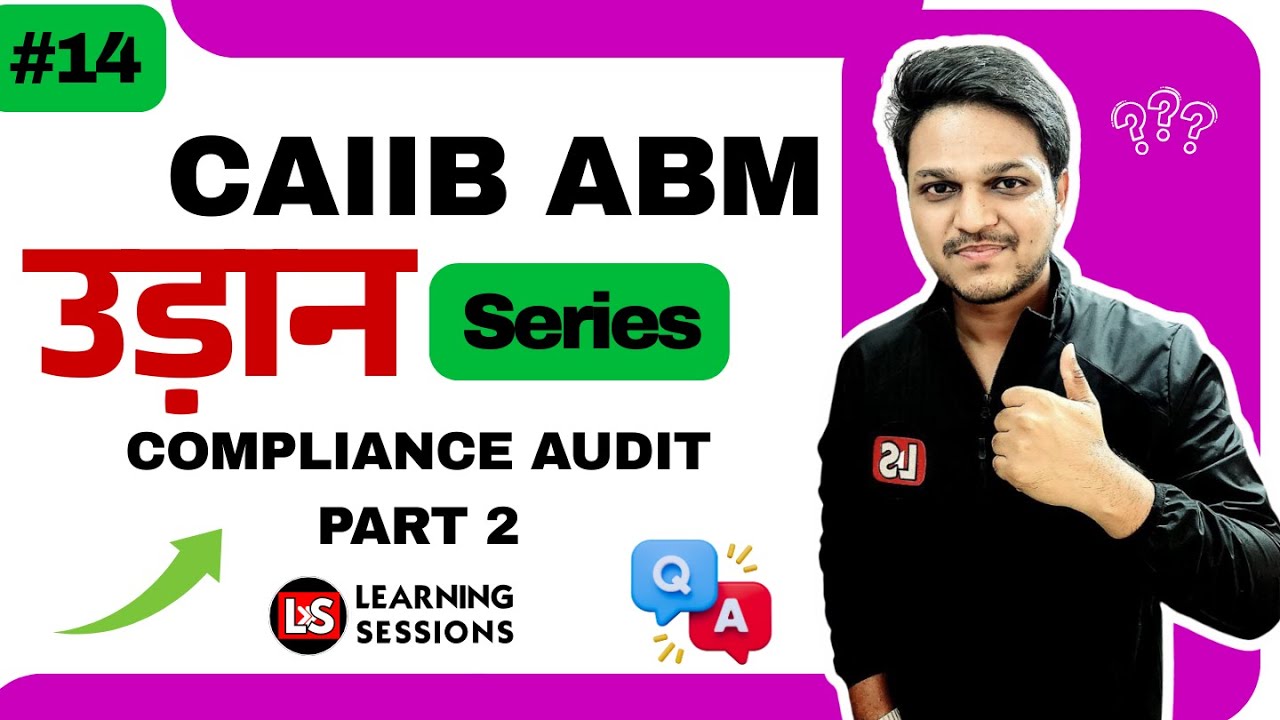 CAIIB ABM Module D Questions Part 2 | Compliance Audit MCQs & Answers ...
