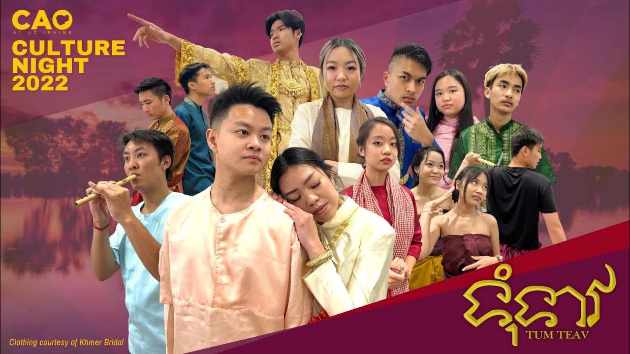 CAO Culture Night 2022 - "ទុំទាវ Tum Teav" [Part 1] - ល្ខោននិយាយ ...