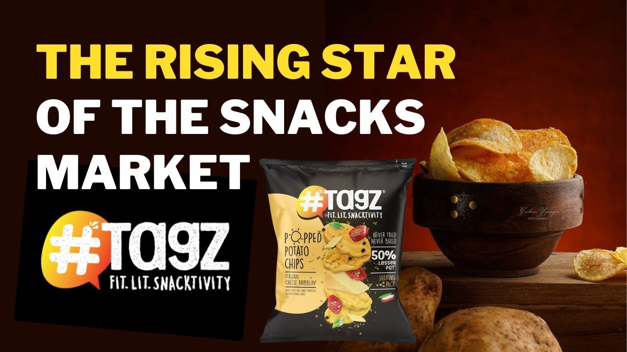 "TagZ Foods: The Journey of a Challenger Brand in the Snack Market ...
