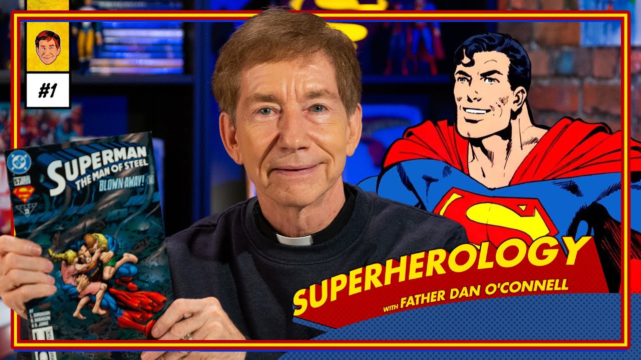 Catholic Priest explains the Theology behind Superman | Superherology ...
