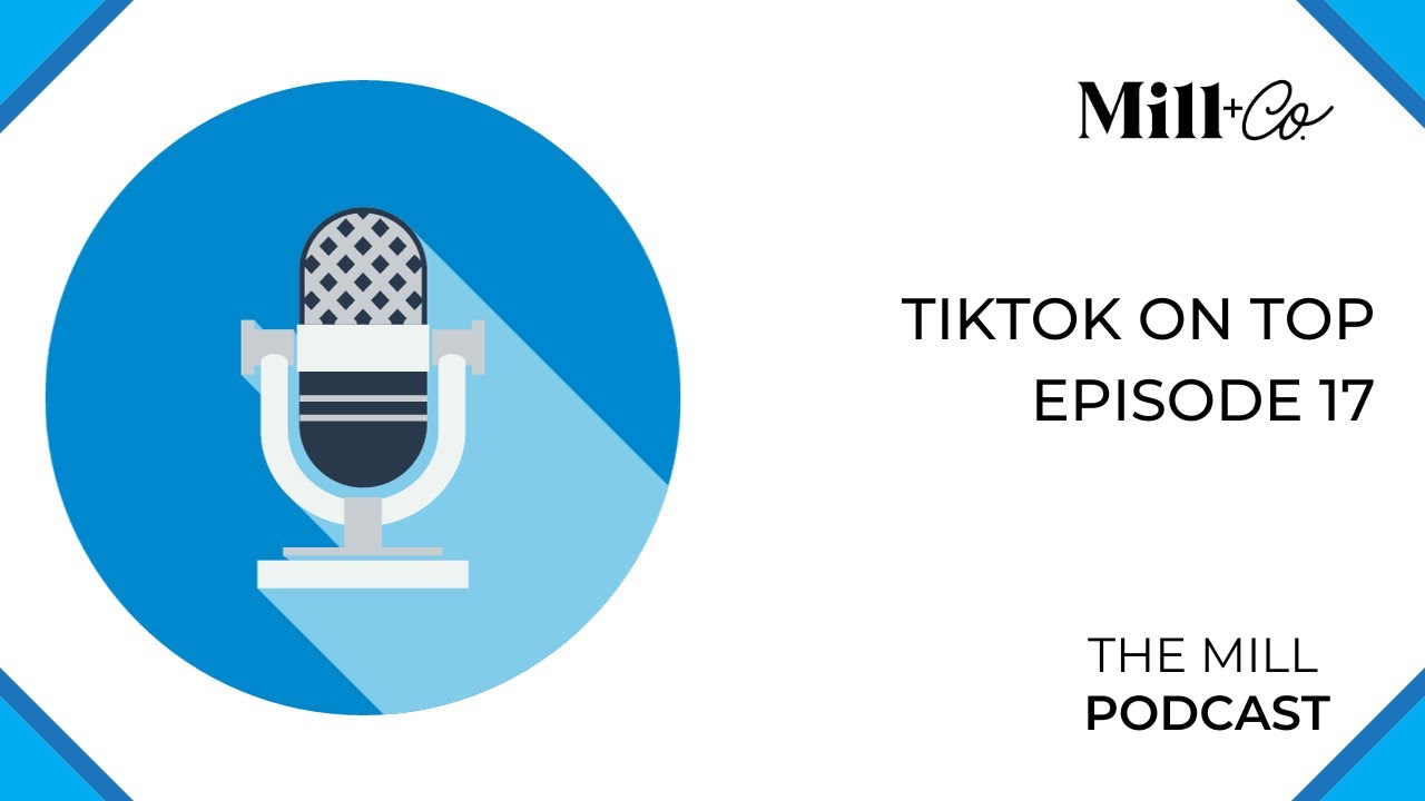 TikTok on Top ft. Alex Bellman, Bellman Jewelers - The Mill #17 - YouTube