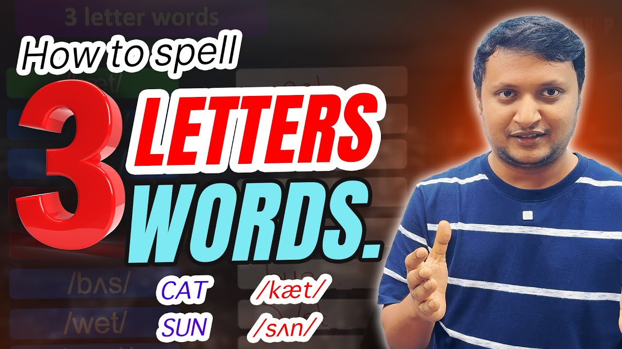 Learn how to spell 3 letters words || Rasel sir phonetics class || # ...