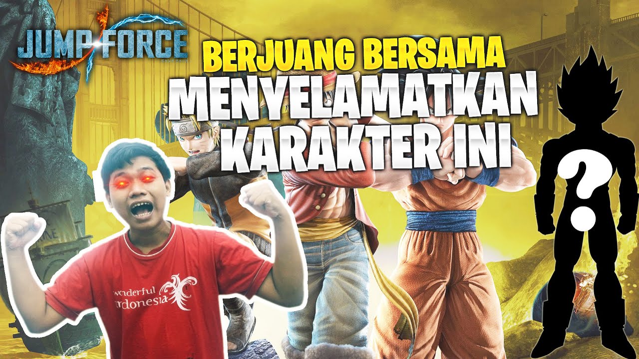 JUMP FORCE WALKTROUGH STORY MODE GAMEPLAY INDONESIA 2020 - MISION 2 ...