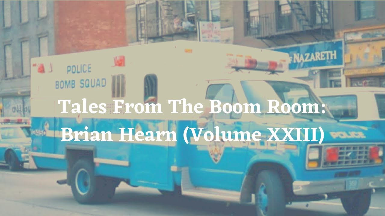 Episode 187: Tales From The Boom Room: Brian Hearn (Volume XXIII) - YouTube