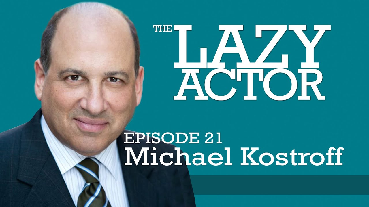 Michael Kostroff and the book Audition by Michael Shurtleff Episode 21 ...
