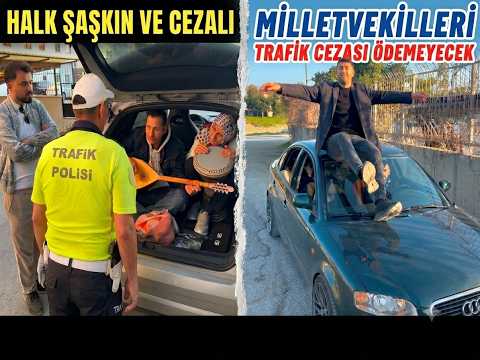 Yeni Trafik Cezaları & Milletvekilleri Trafik Cezası Ödemeyecek  - Skeç