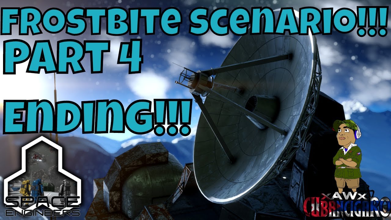 Space Engineers | Frostbite Scenario | #4 - YouTube