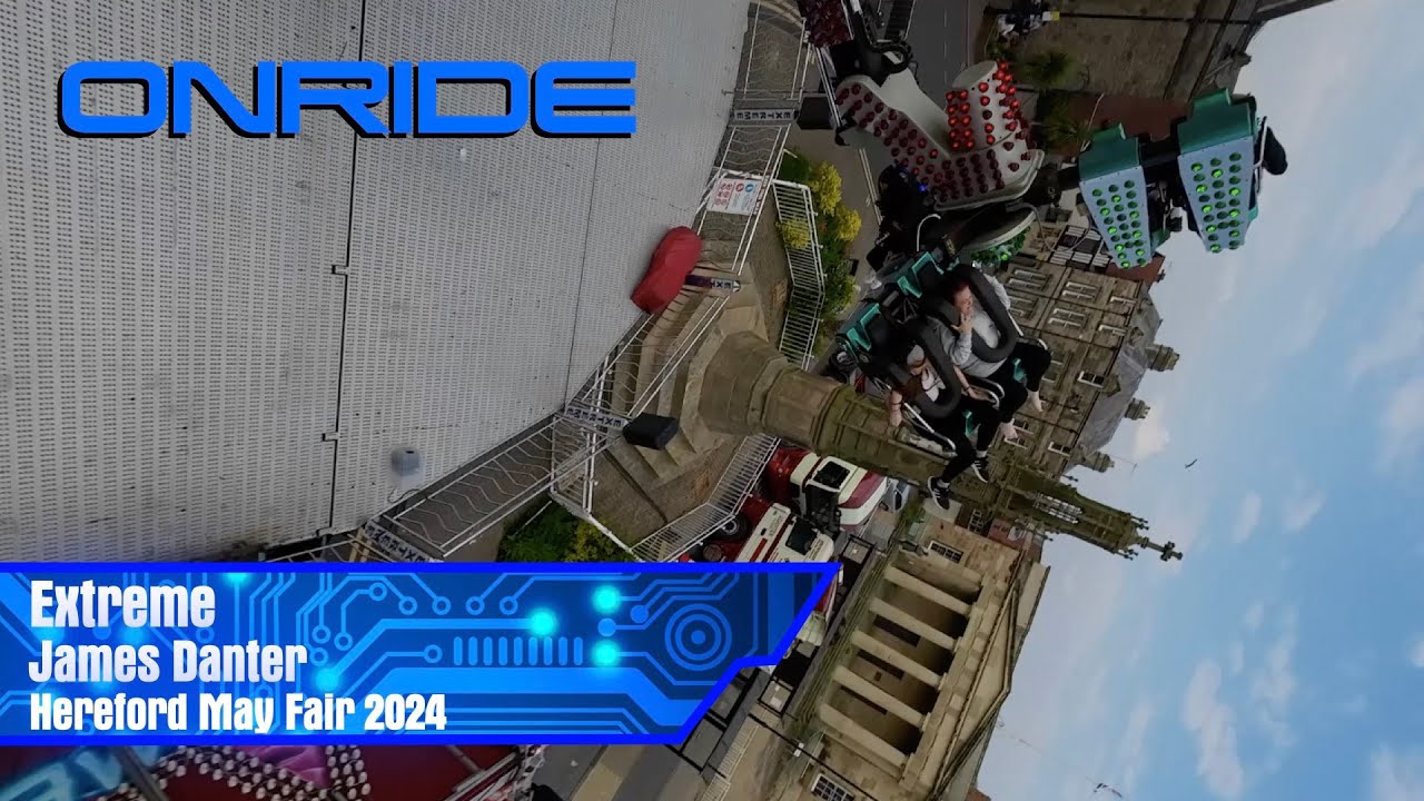 Extreme - James Danter (Onride) @ Hereford May Fair 2024 - YouTube