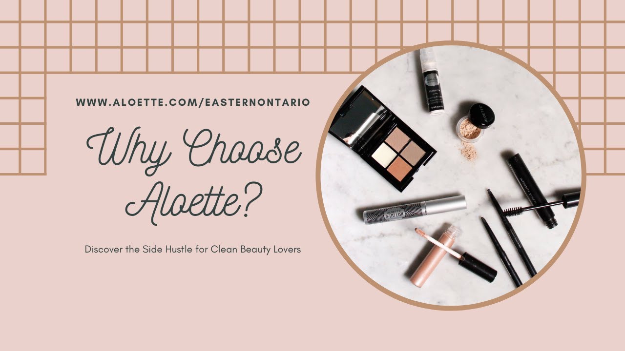 Why join Aloette? Discover the Perfect Side Hustle for Clean Beauty ...