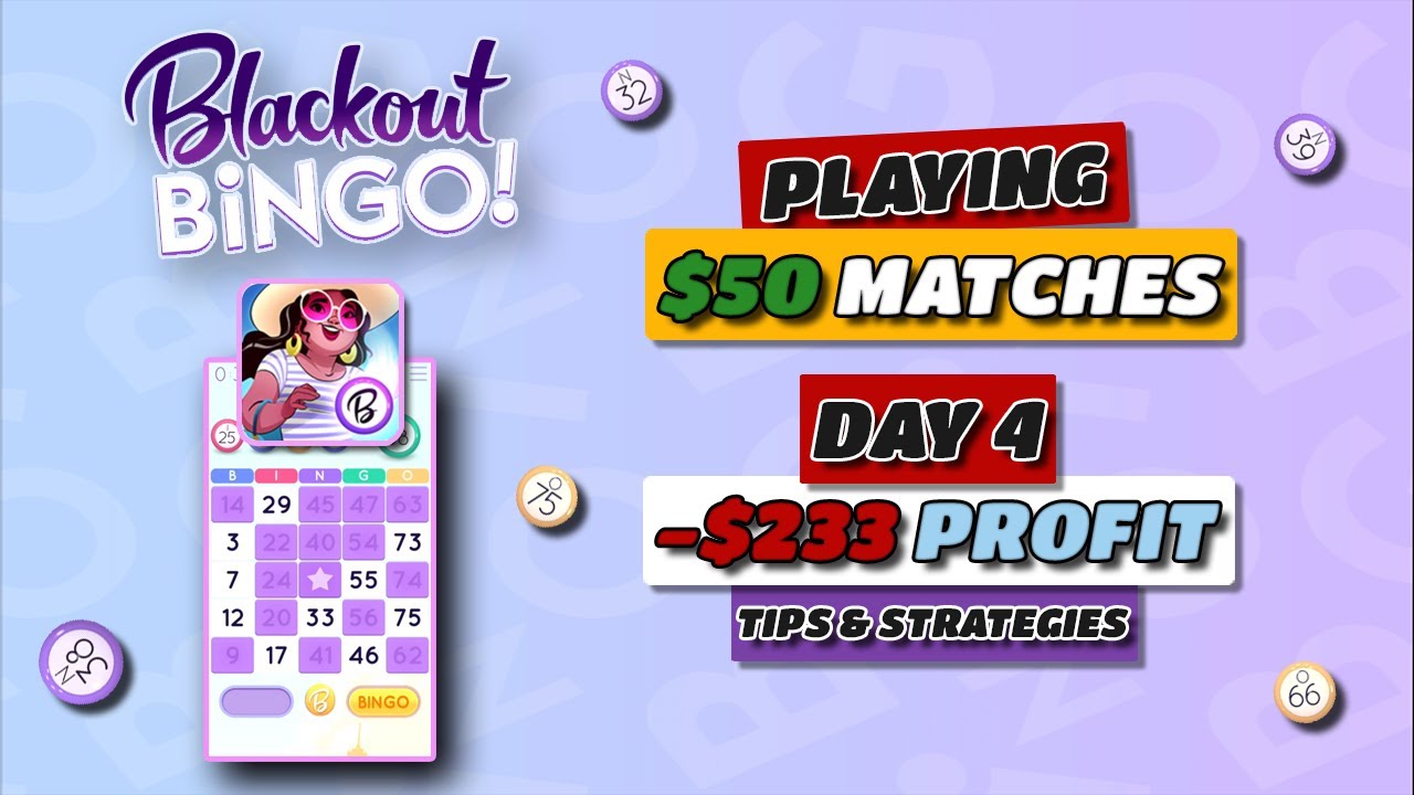Blackout Bingo 50 Matches Day 4 233 PROFIT How To Play blackout-bingo-50-matches-day-4-233-profit-how-to-play