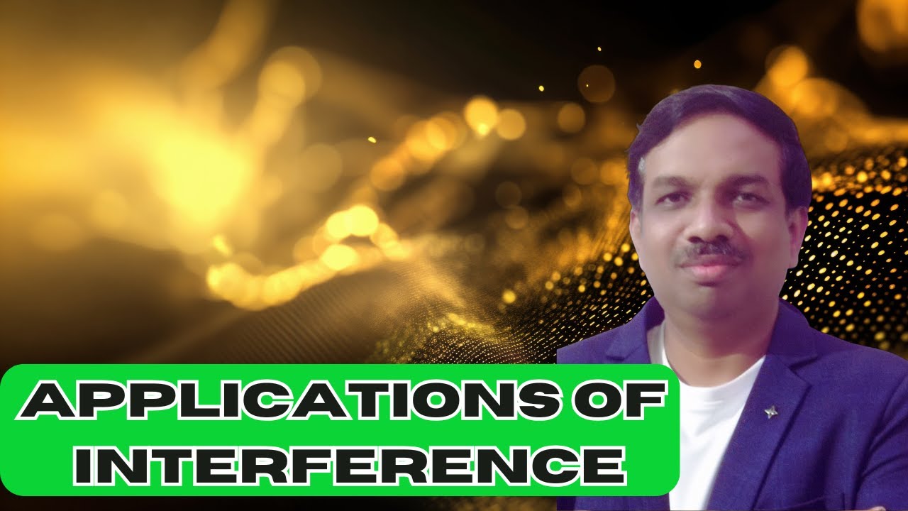 Applications of Interference of Light | Real-Life Uses of Interference ...