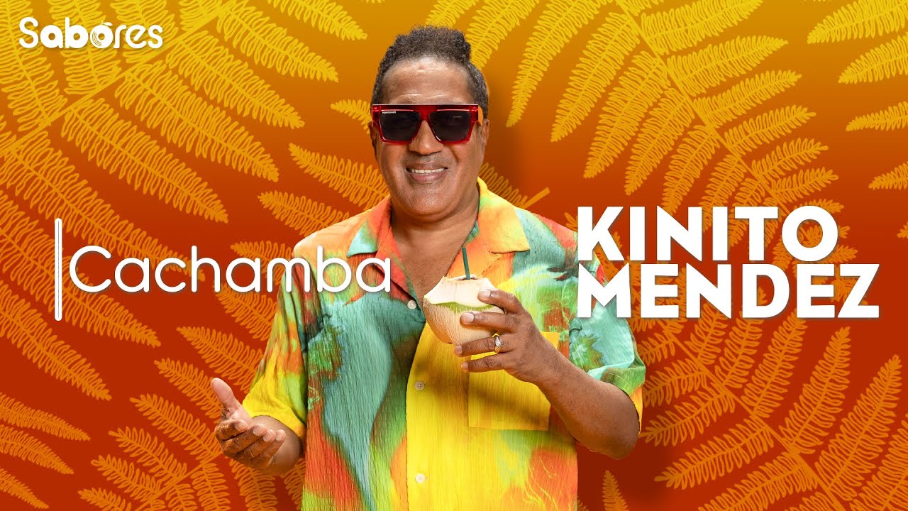 Cachamba - @KINITOMENDEZOFFICIAL - YouTube