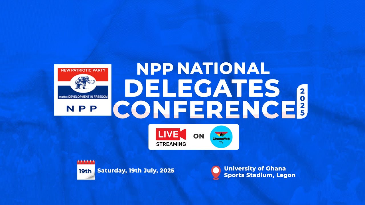 LIVE: NPP HOLDS 2025 NATIONAL DELEGATES CONFERENCE - YouTube
