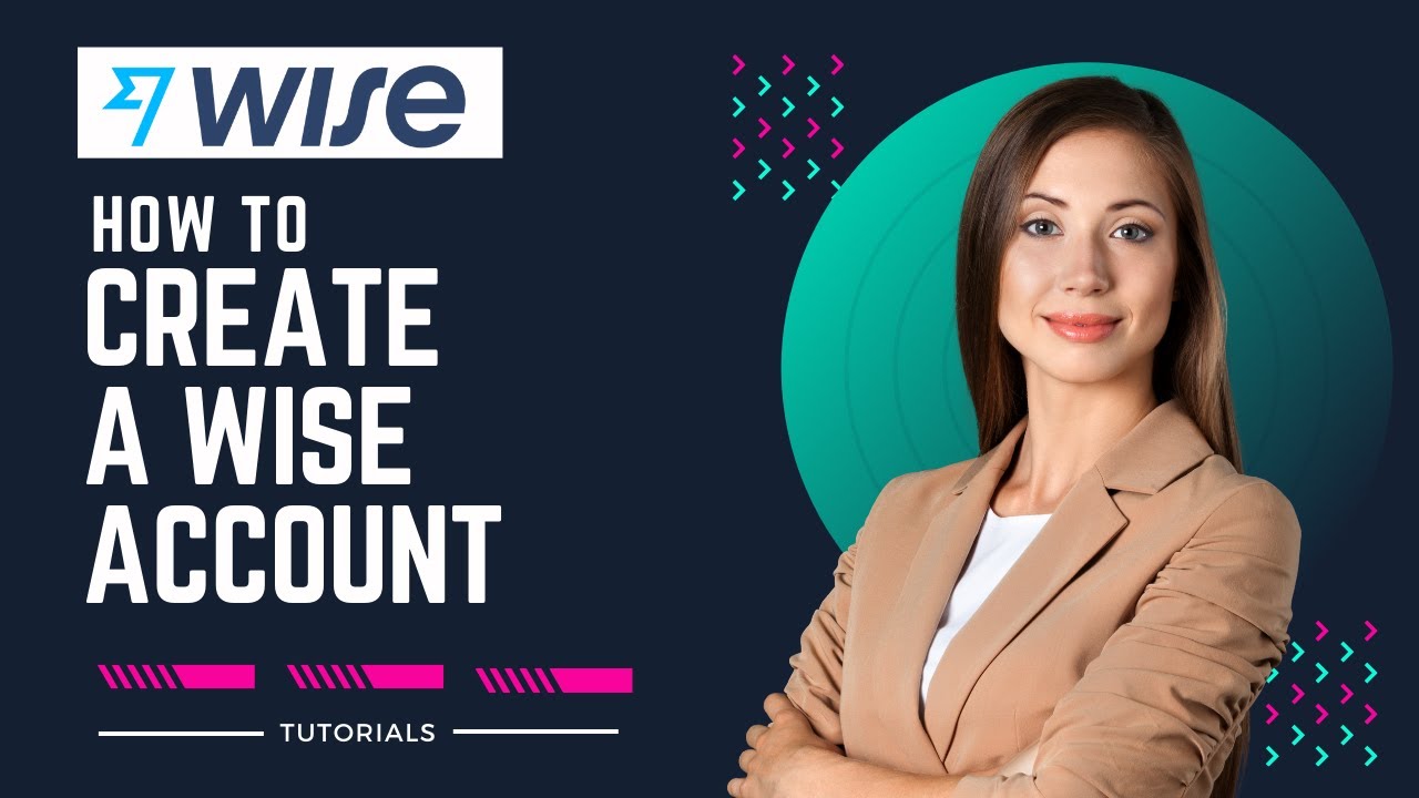 How To Create a Wise Account - QUICK GUIDE - YouTube