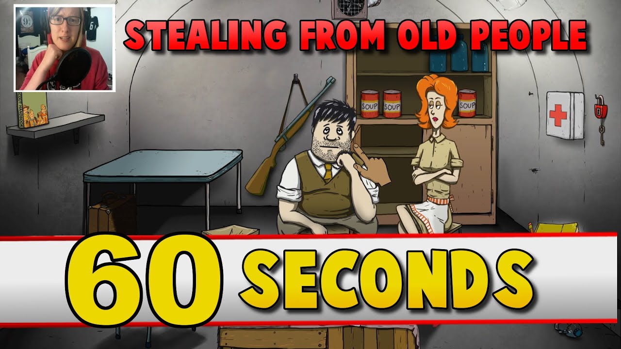 STEALING FROM OLD PEOPLE - 60 SECONDS GAME - YouTube