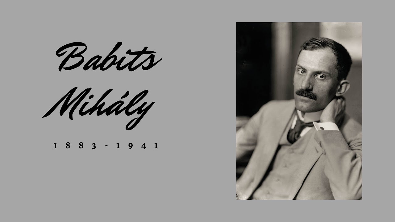 Babits Mihály - Életút - YouTube