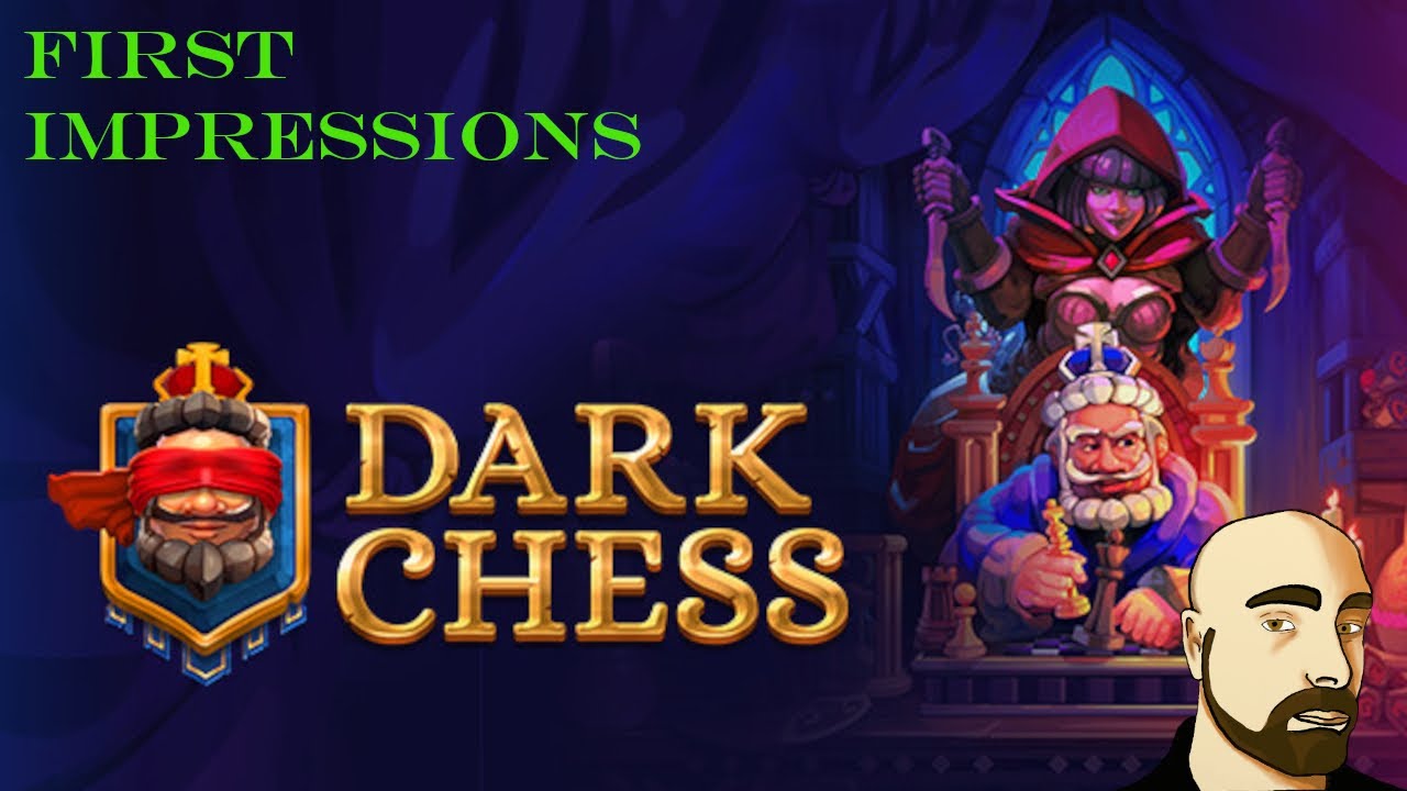 [Dark Chess] First Impressions: HOW To play chess like a pro! # ...