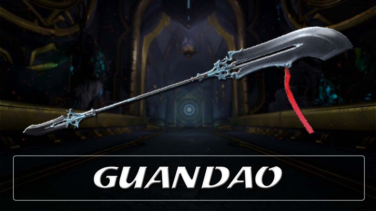 Warframe Weapon Encyclopedia - Guandao (2022) - YouTube