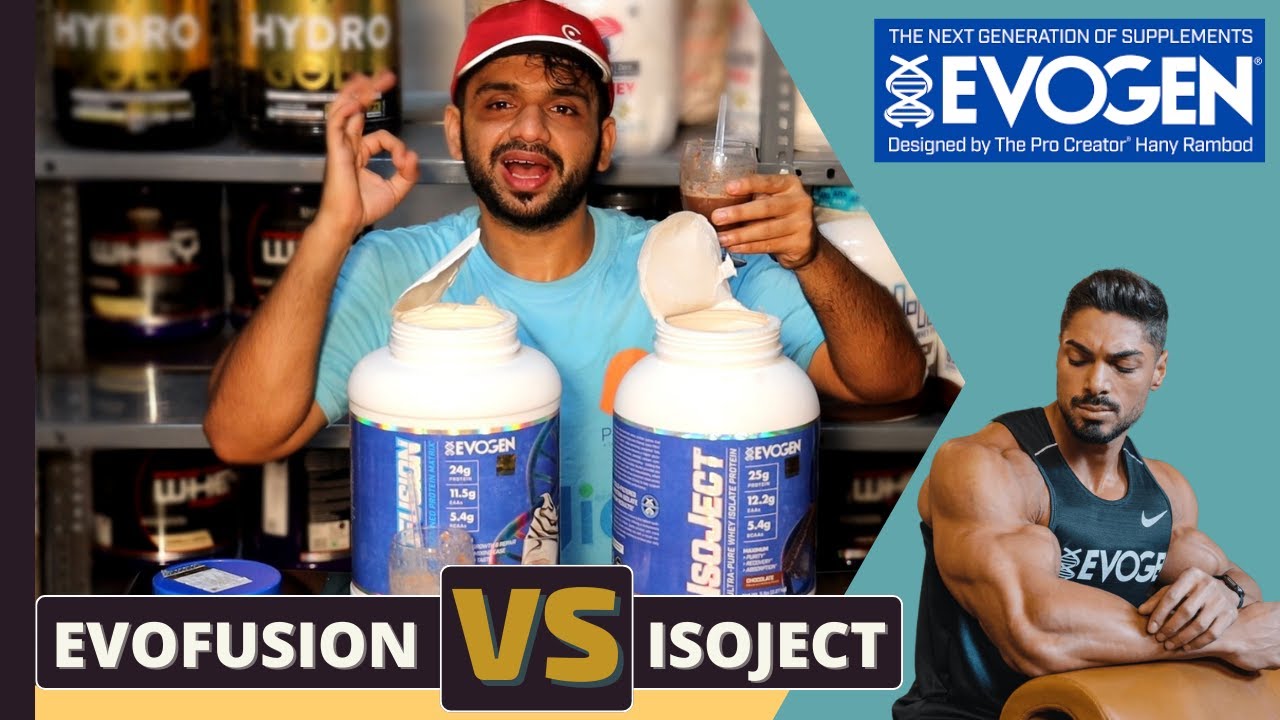 EVOGEN Unboxing | Evofusion VS Isoject | Which Protein is Best for you ...