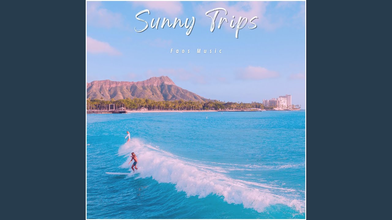 Sunny Trips - YouTube