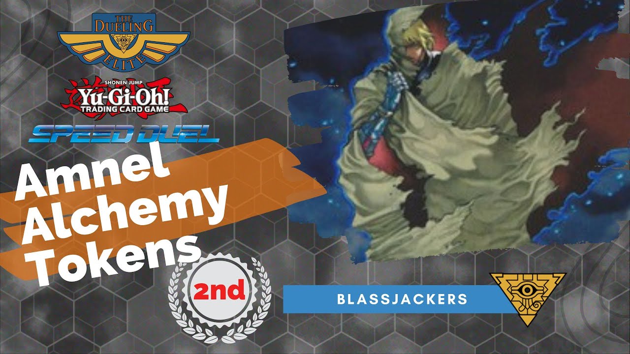 Yu-Gi-Oh! Speed Duel Decklist Amnel Alchemy Token 2nd Place by ...