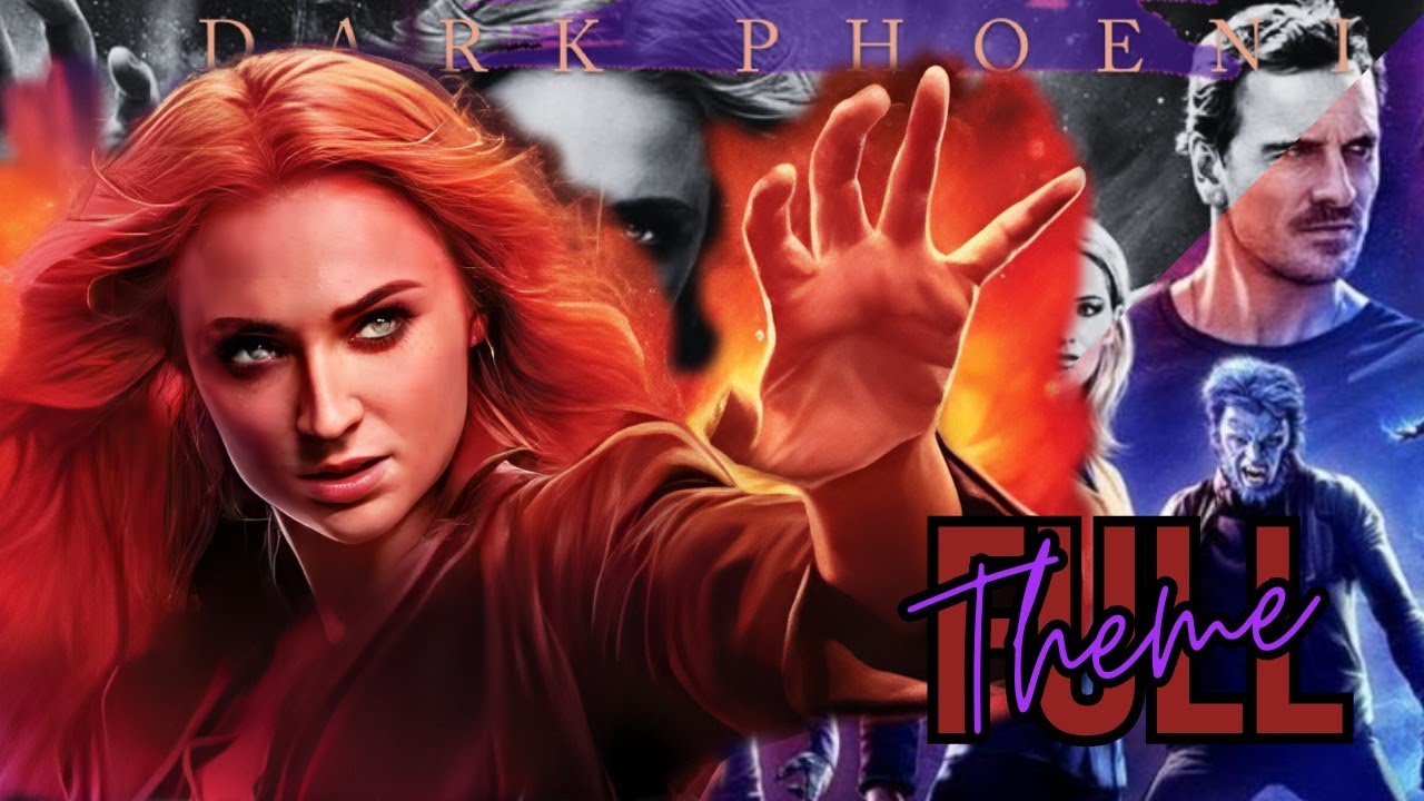 Dark Phoenix_ Soundtrack- Full Theme - YouTube