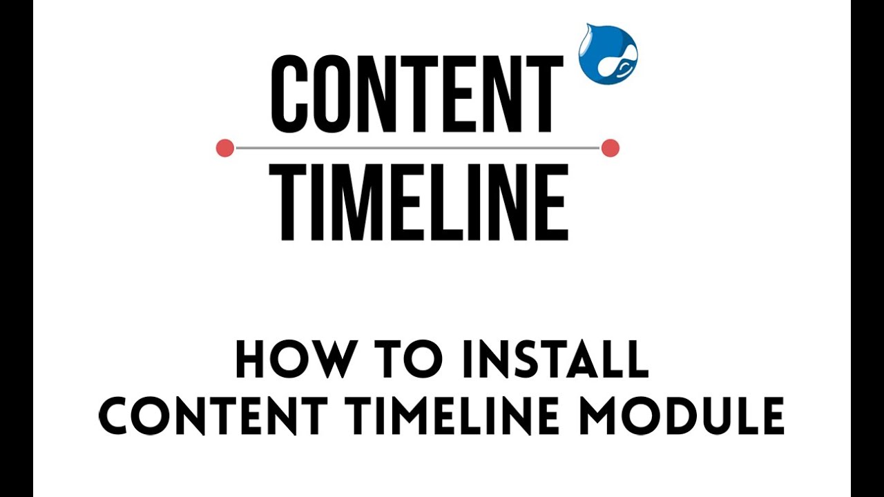 How to Install Content Timeline Drupal Module - YouTube
