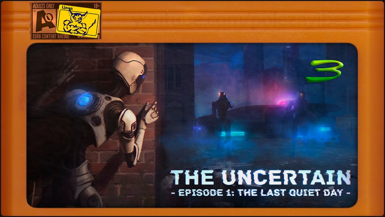 The Uncertain Ep.1 - The Last Quiet Day [#3] Бар "Ядро" - YouTube