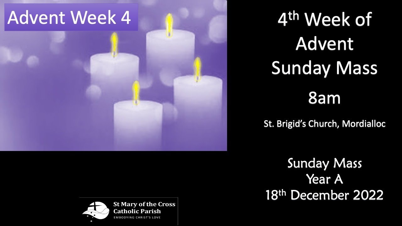 4th Week of Advent | 18th December | Sunday 8.00am - YouTube