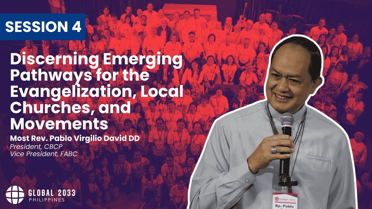 Global 2033 "Discerning Emerging Pathways for the Evangelization, Local ...