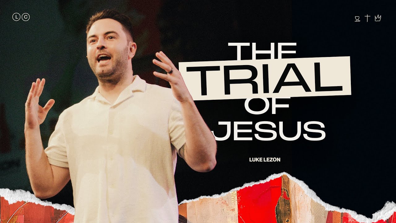 FALSE TRIALS & THE TRUE MESSIAH | PASTOR LUKE LEZON | LIFEBRIDGE CHURCH ...
