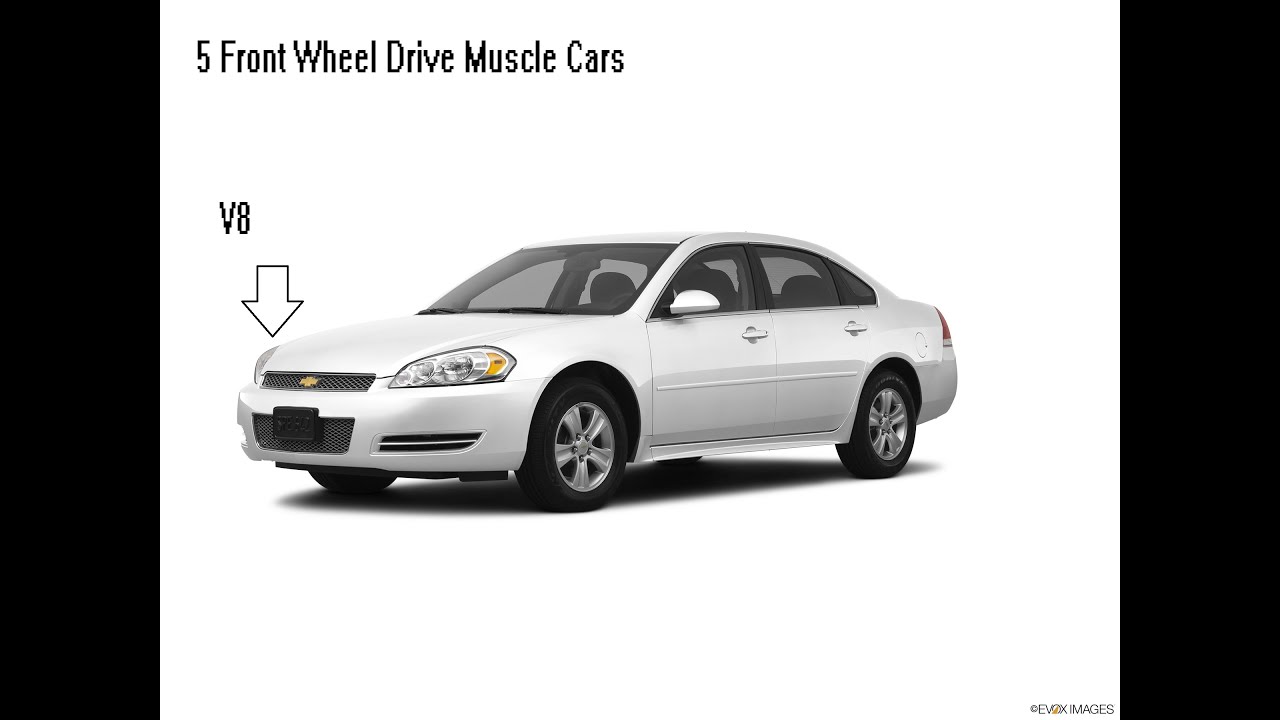 5 Front wheel drive Muscle Cars Part 1 - YouTube