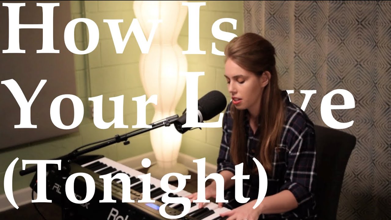 How Is Your Love (Tonight) - Allie Farris - Live Take - YouTube