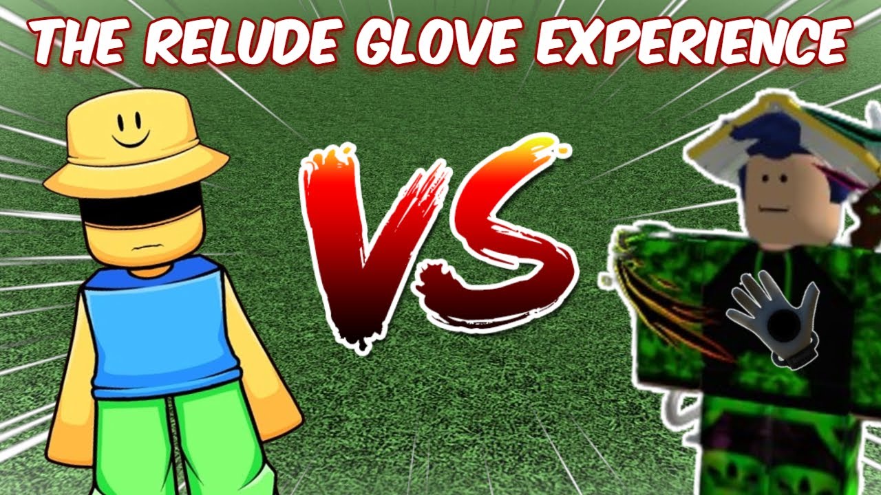 The Relude Glove Experience [SLAP BATTLES UPDATE] - YouTube