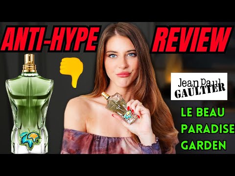 NEW JEAN PAUL GAULTIER LE BEAU PARADISE GARDEN ANTI-HYPE Fragrance Review | is it really that bad?