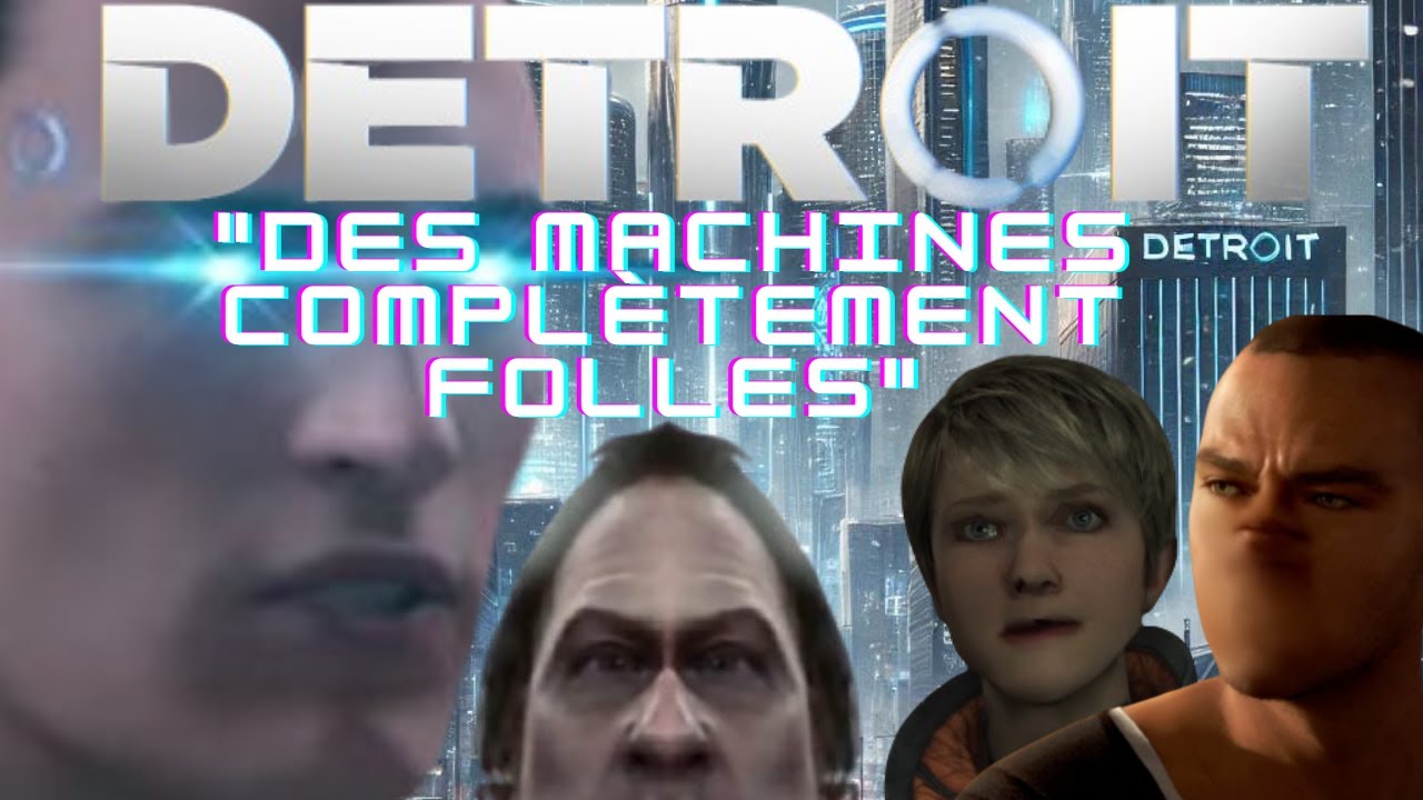 Test "Detroit: Become Human - DES MACHINES QUI PÈTENT LES PLOMBS ...