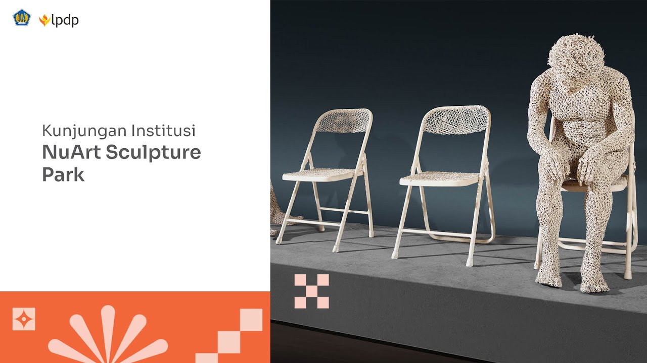 LPDP - Kunjungan Institusi & Live Talkshow : NuArt Sculpture Park - YouTube