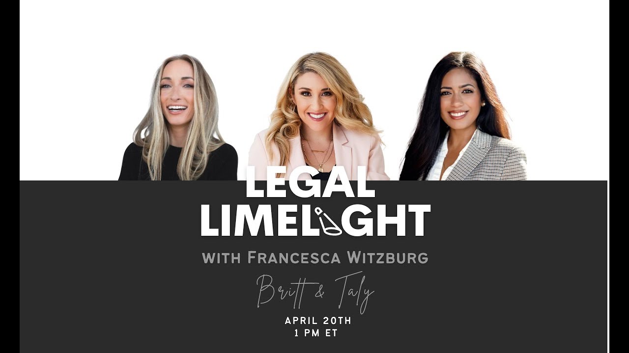 Legal Limelight with Brittany Alexander and Taly Goody - YouTube