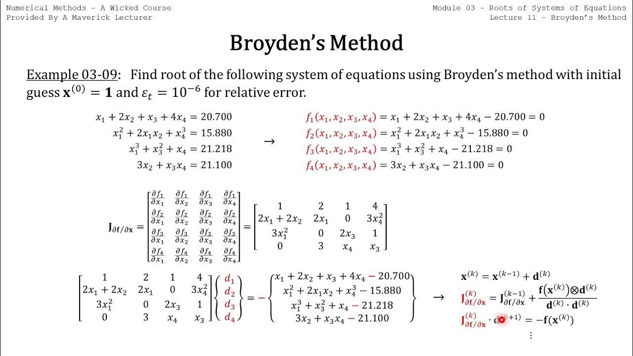 Numerical Methods 2022: 03-16 Broyden's Method Part 2 - YouTube