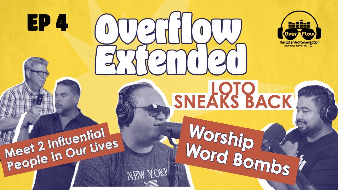 Overflow Extended: Meet 2 of the Most Influential People In Their Lives ...